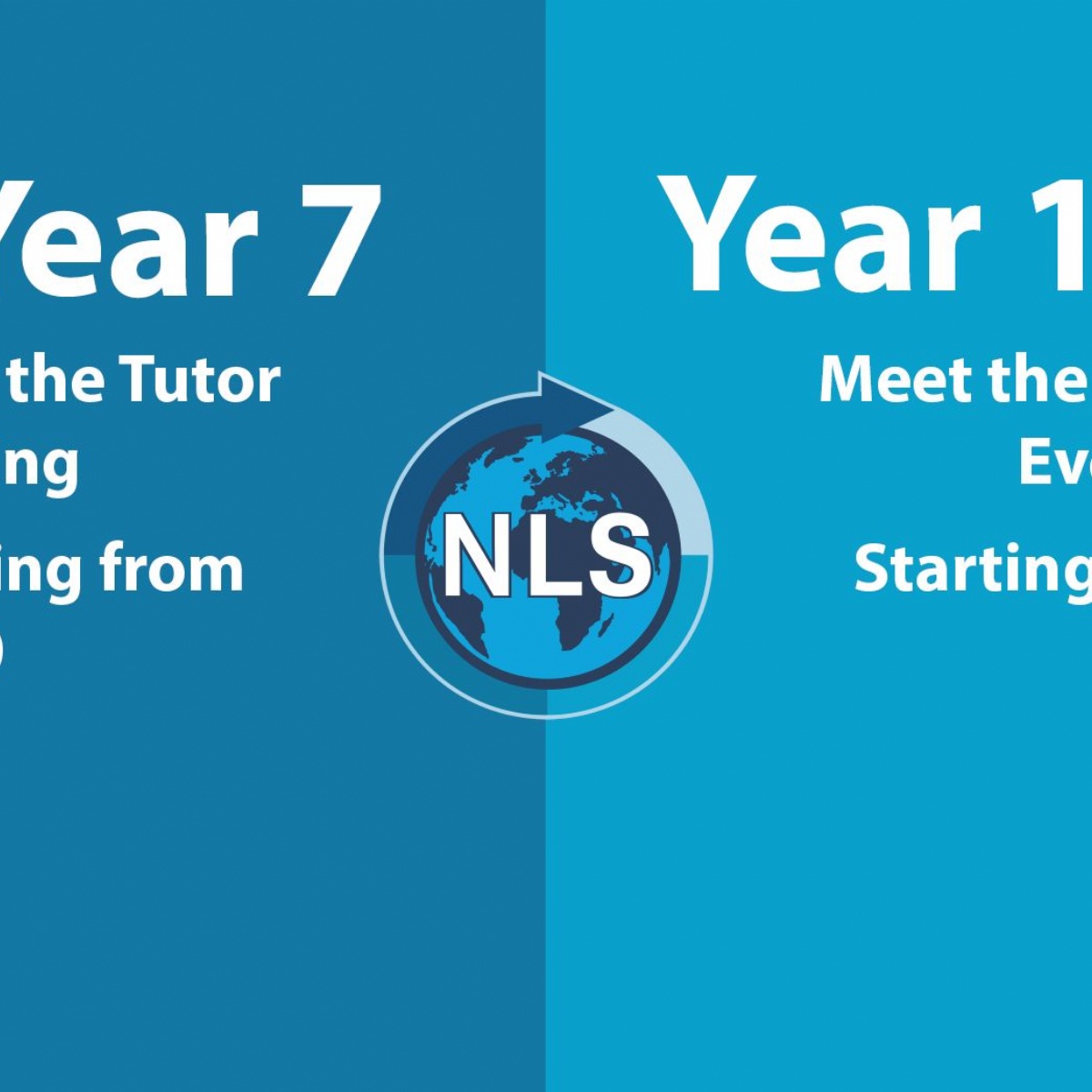 North Leamington School - Year 7&Year 12 Meet the Tutor Evening October 10th